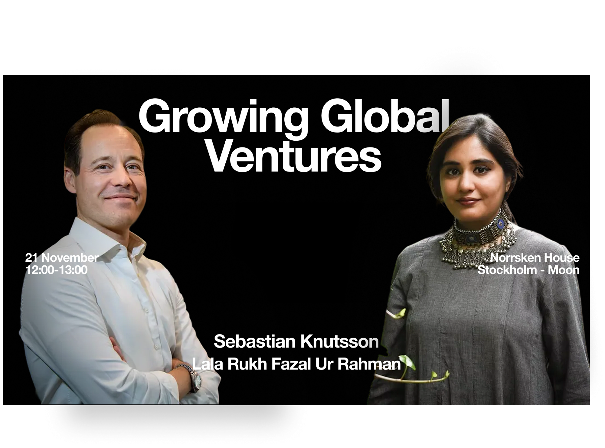 LUNCH & LEARN DESIGNING & GROWING VENTURES ACROSS THE GLOBE