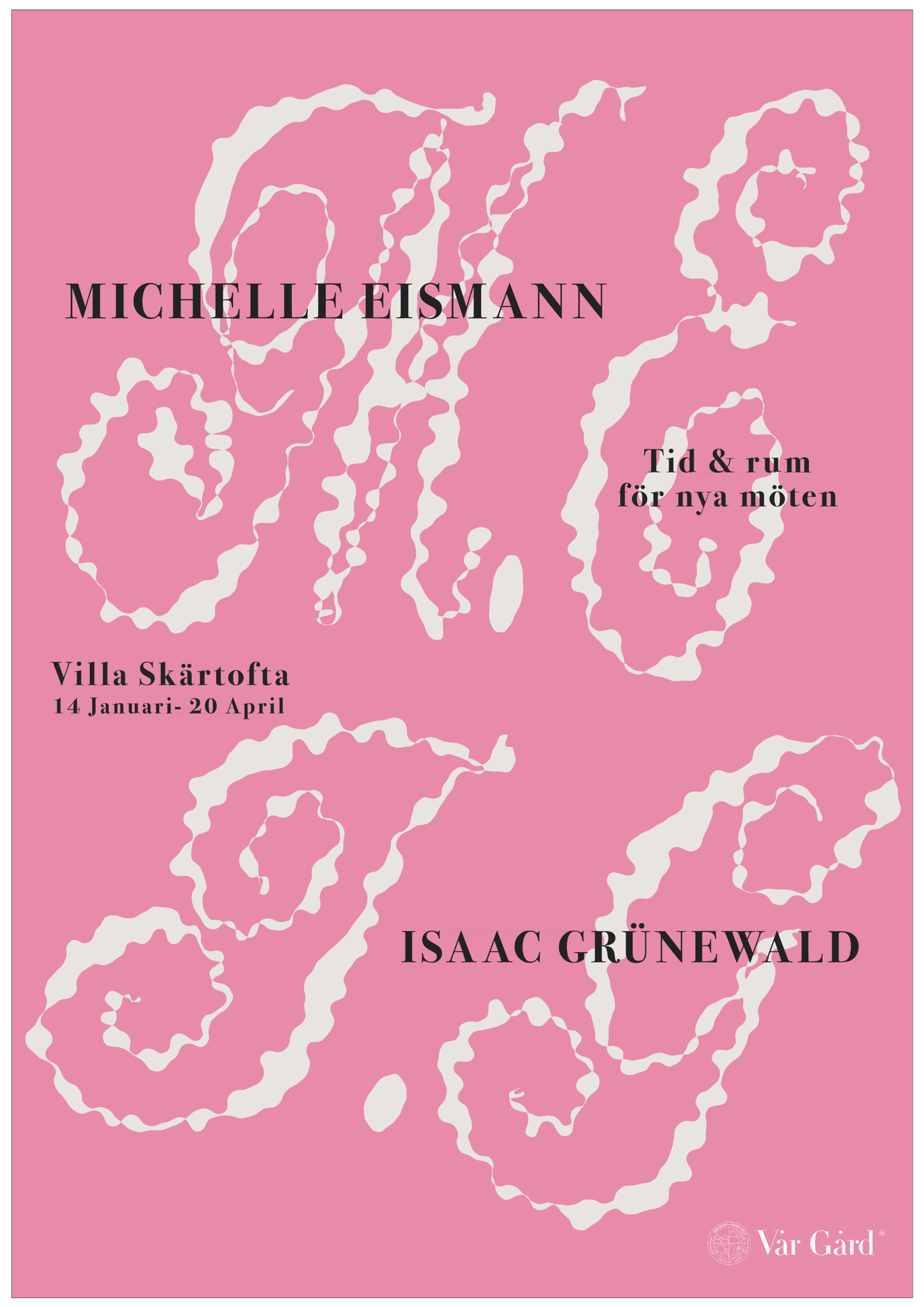 Vernissage Michelle Eismann x Isaac Grunewald