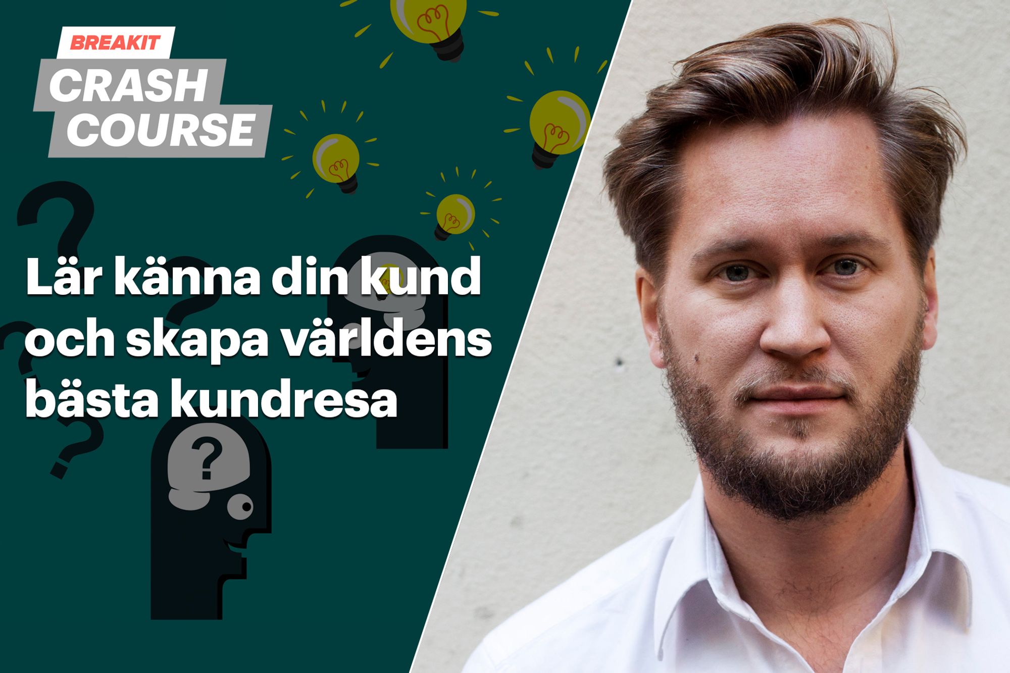Crash Course: Världens bästa kundresa – så maximerar du din digitala ...