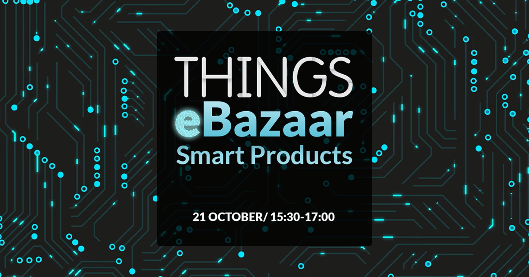 THINGS eBazaar™ Smart Products