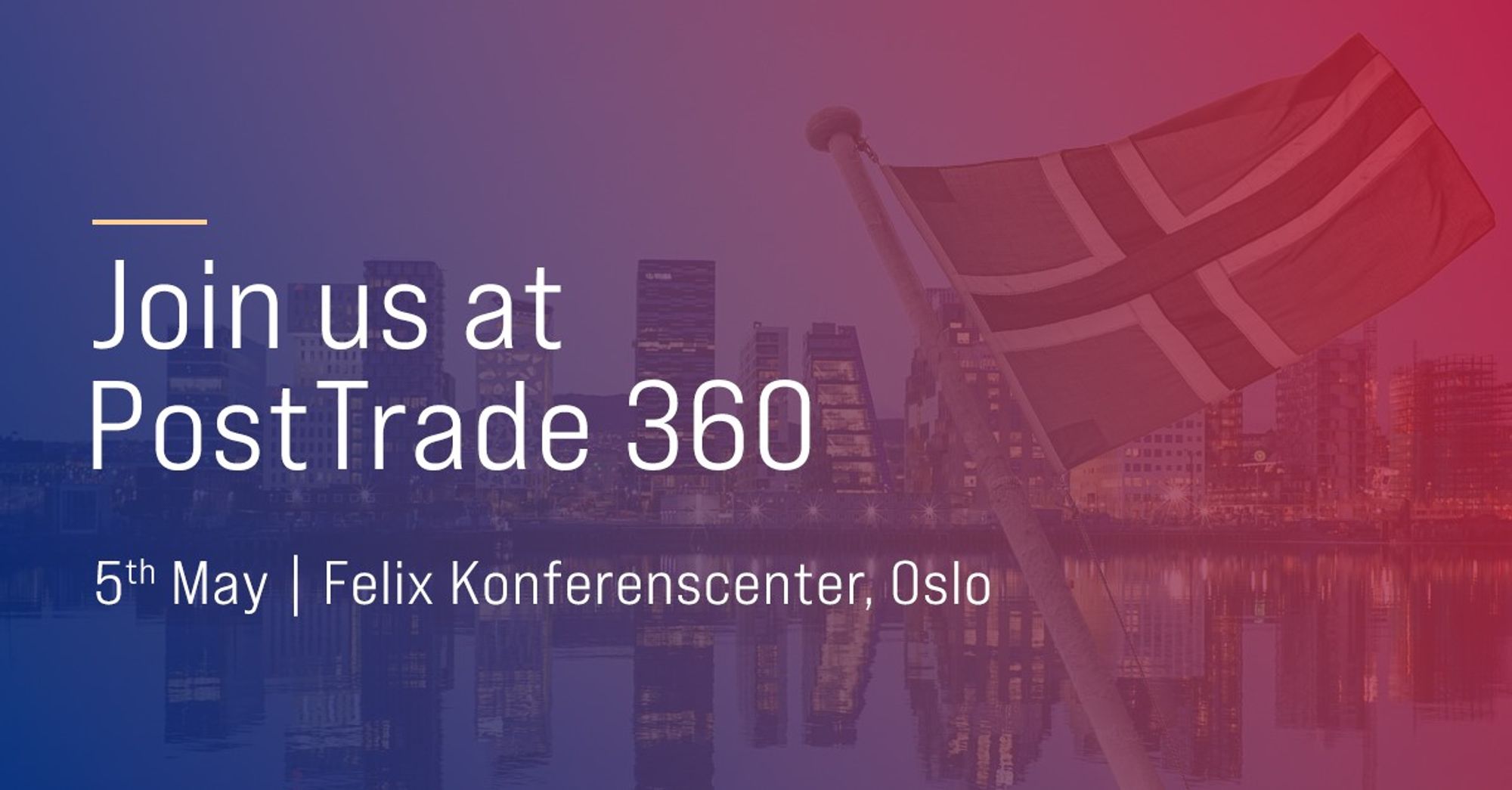 PostTrade 360° Oslo 2022