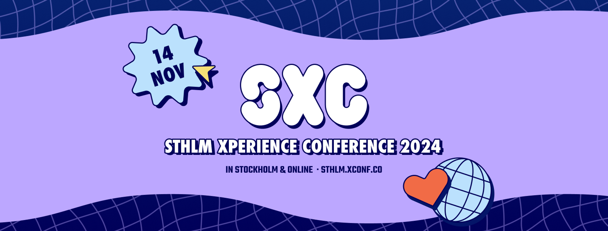 STHLM Xperience Conference 2024 Hybrid UX Conference