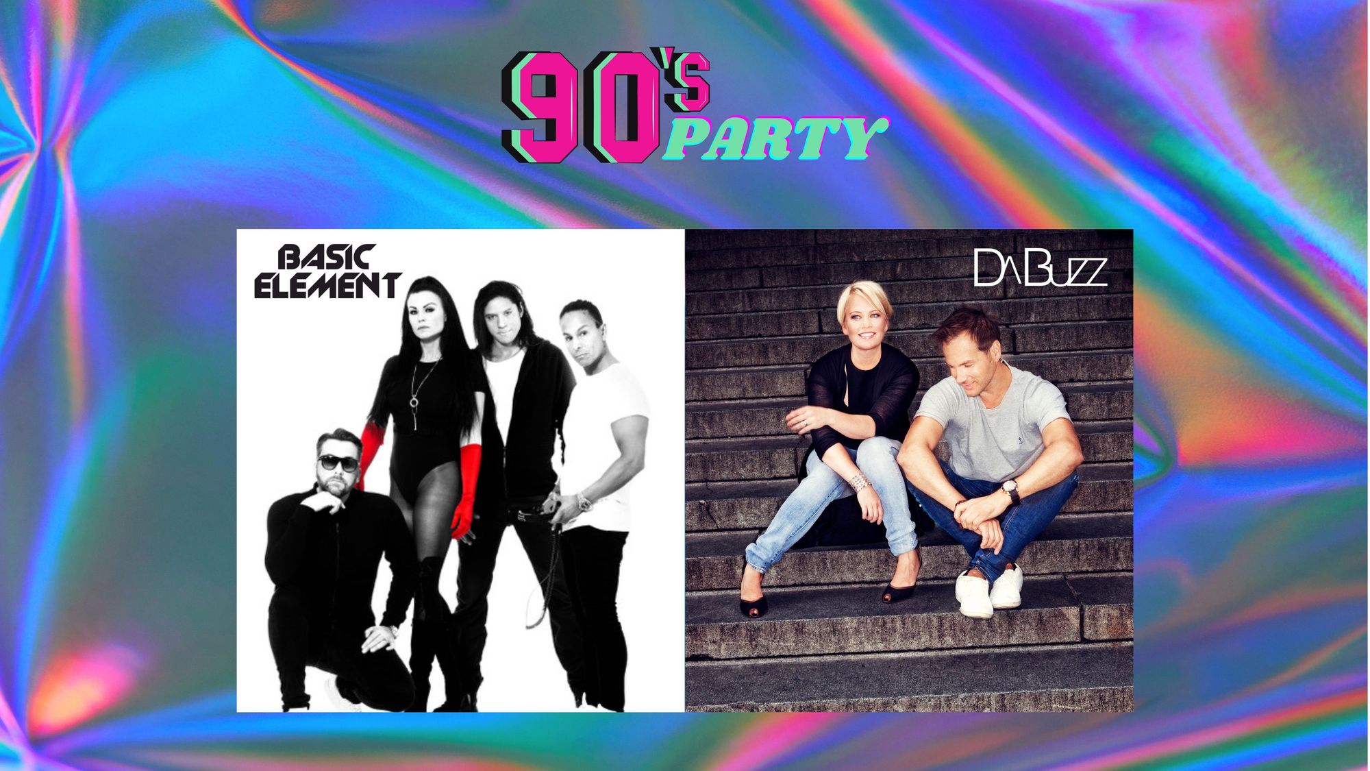 90's Party - Da Buzz & Basic Element OLearys Växjö